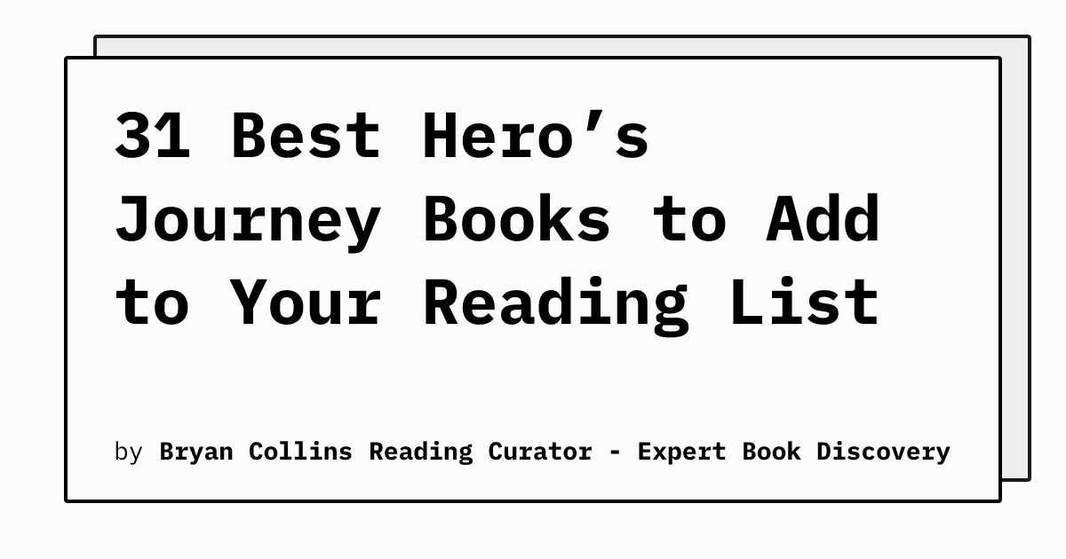 31 Best Hero’s Journey Books to Add to Your Reading List | Reading ...