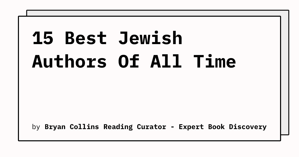 15 Best Jewish Authors Of All Time | Reading Curator - Expert Book ...