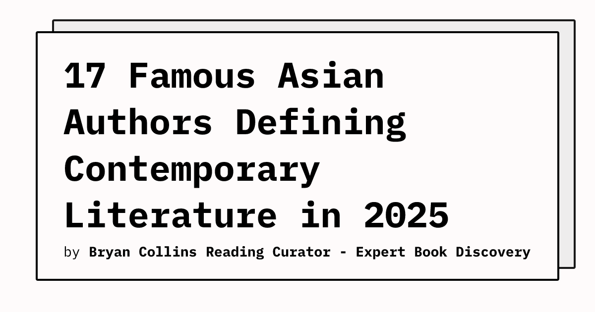 17 Famous Asian Authors Defining Contemporary Literature in 2025 ...